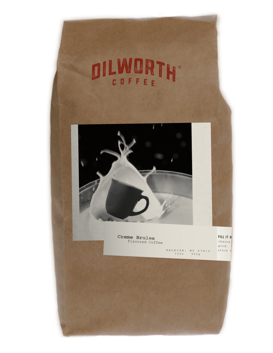 Dilworth Coffee Creme Brulee 12oz Bag - Dilworth Coffee