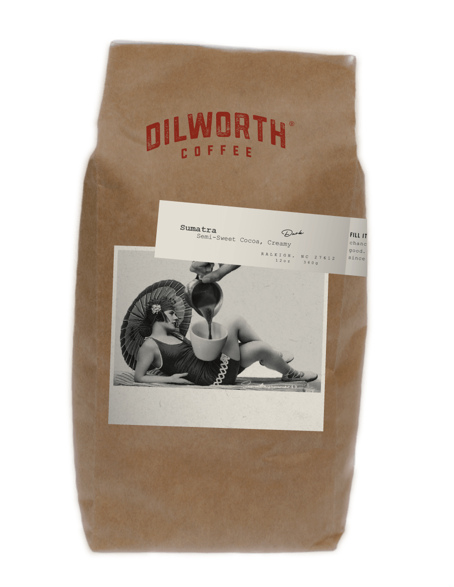 Dilworth Coffee Sumatra 12oz Bag - Dilworth Coffee